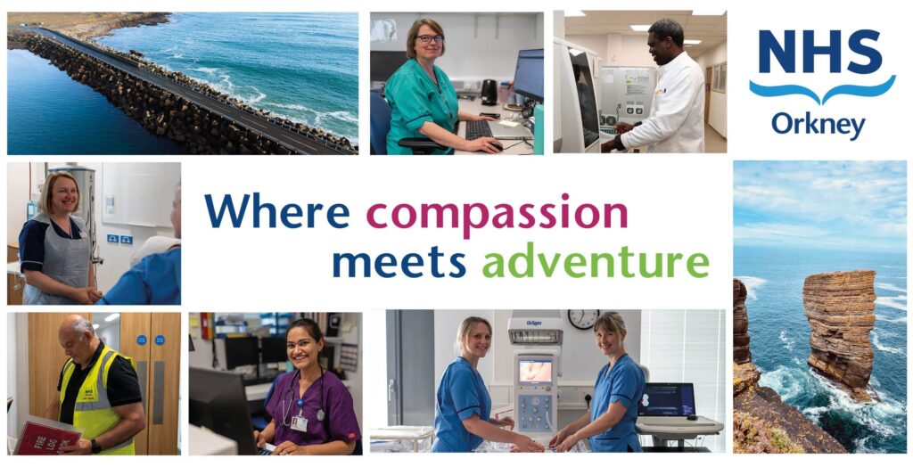 Where compassion meets adventure – NHS Orkney launches new recruitment ...